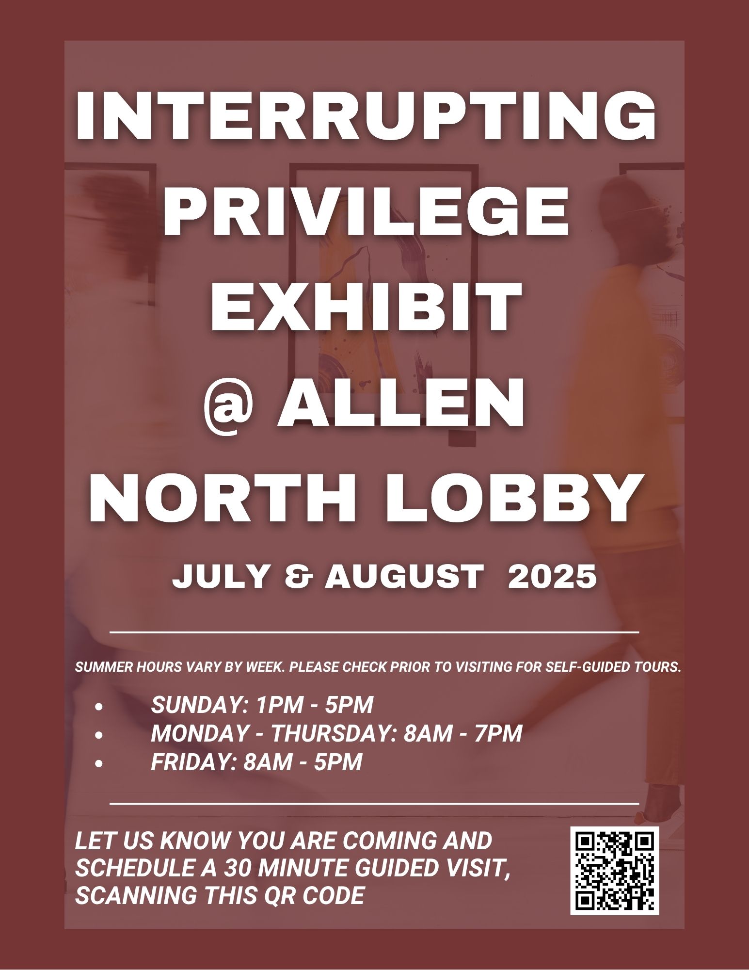 Interrupting Privilege Exhibit at Allen North Lobby - Office of Healthcare Equity